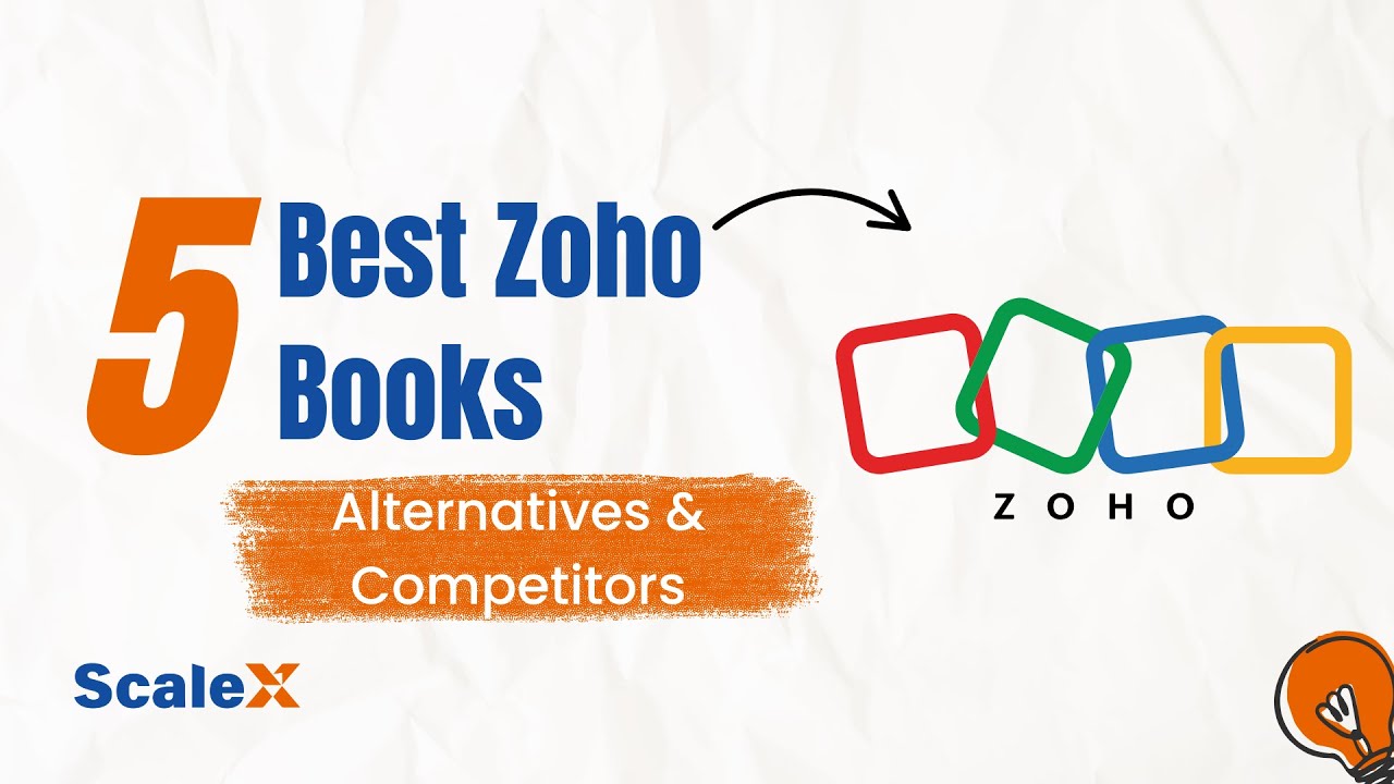 5 Best Zoho Books Alternatives & Competitors | ScaleX - YouTube