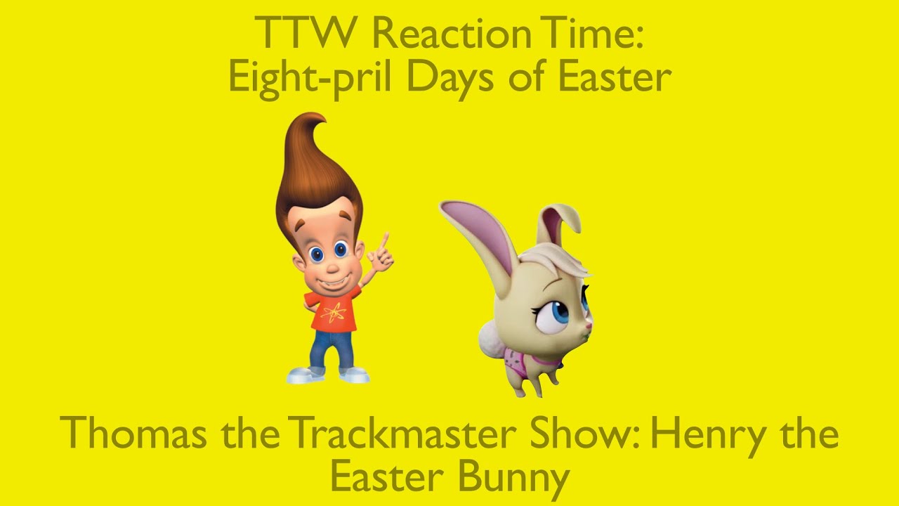 Toono This Weekend Reaction Time: Eight-pril Days of Easter: TTTS ...