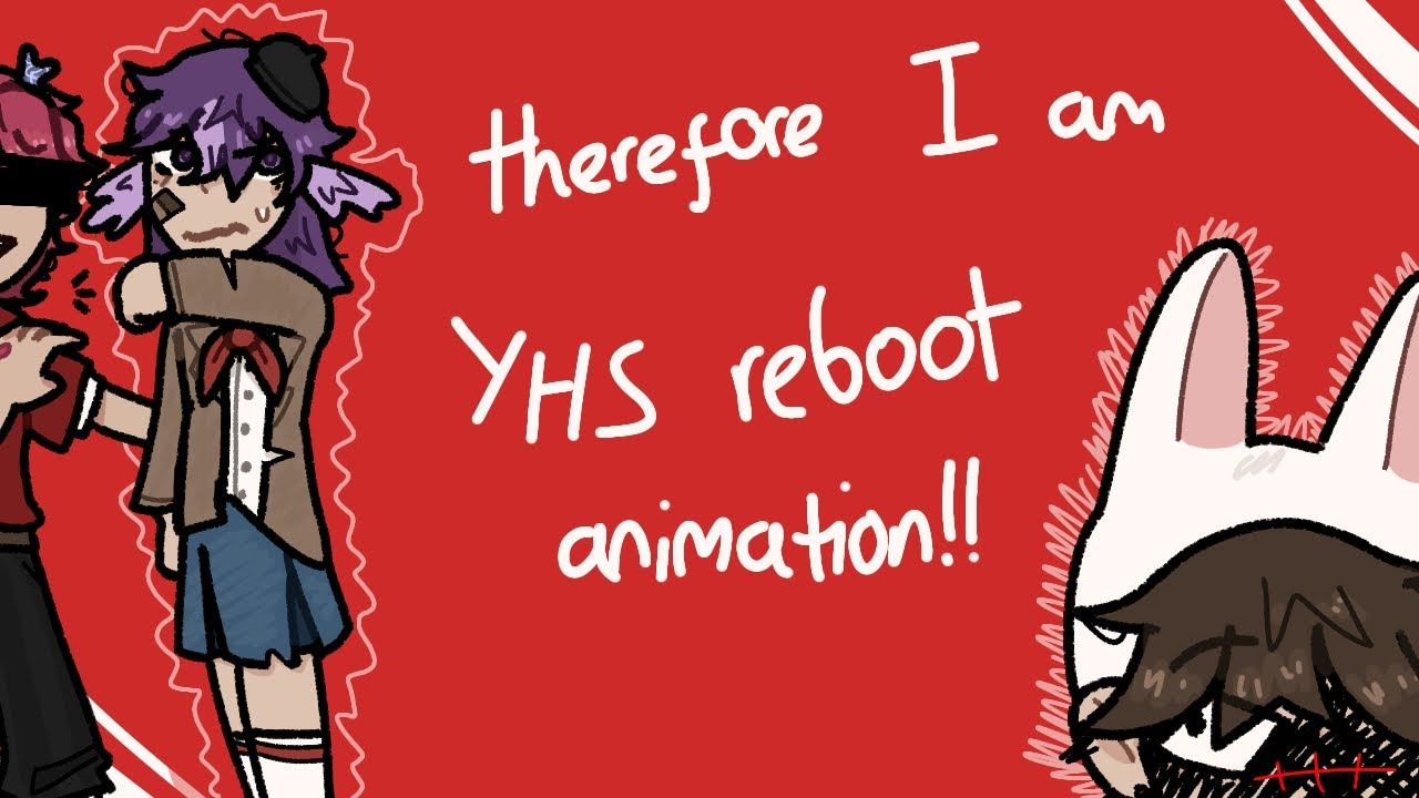 yhs reboot animation // therefore I am - YouTube