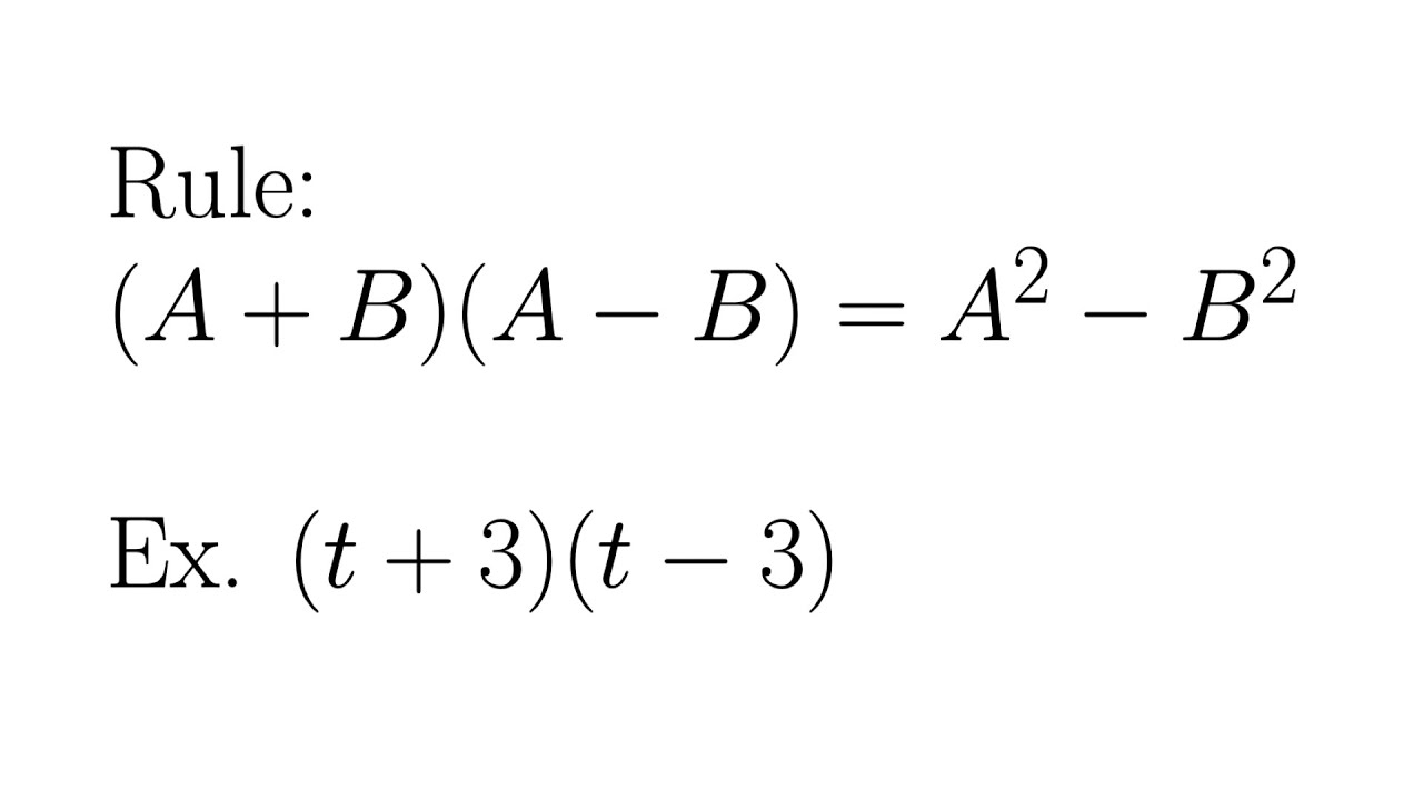 Sum and Difference of Binomials - YouTube