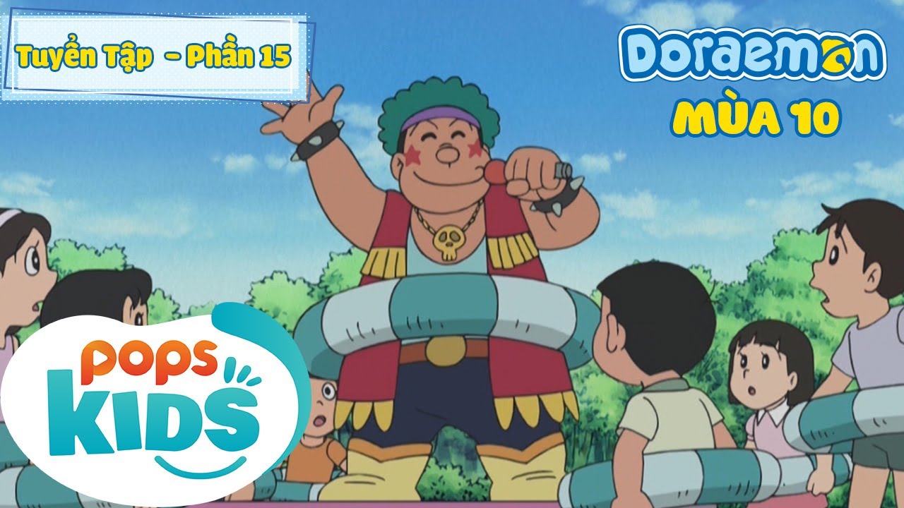 [s10] Doraemon Phần 15 - Tổng Hợp Bộ Hoạt Hình Doraemon Hay Nhất - POPS ...