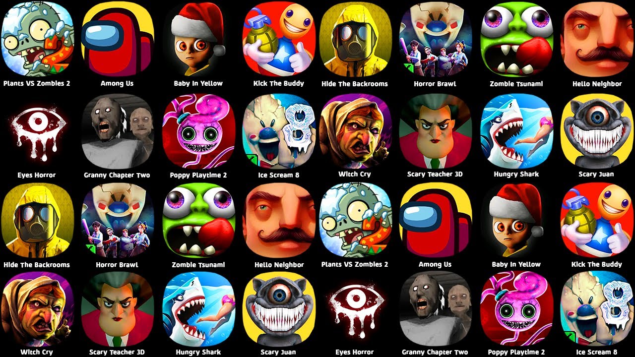 Ice Scream 8,Among Us,Eyes,Baby In Yellow,Hello Neighbor,Poppy Mobile 2 ...