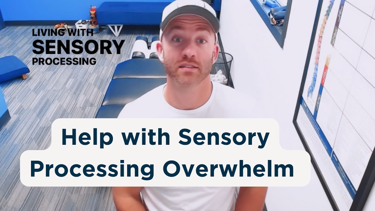 How to help Sensory Processing Overwhelm - YouTube