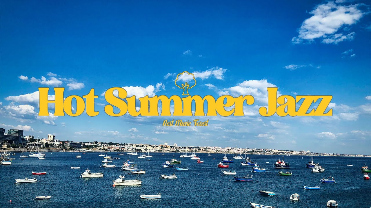 『𝐉𝐚𝐳𝐳 𝐏𝐥𝐚𝐲𝐥𝐢𝐬𝐭』 더운 여름💦 에어컨 바람에 재즈플리 어때요? 🍧 가슴 속 까지 쿨링되는 Hot Summer Jazz ...