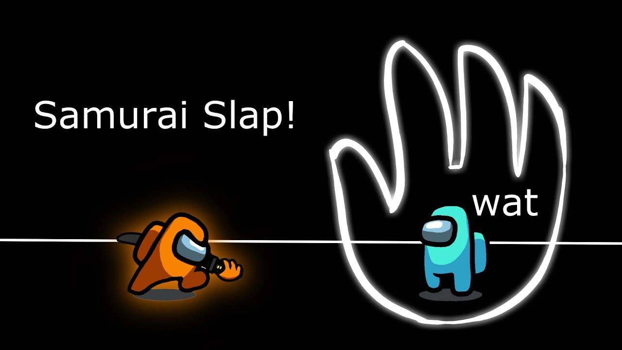 Among Us Orange's Revenge - 38 - Samurai Slap - YouTube