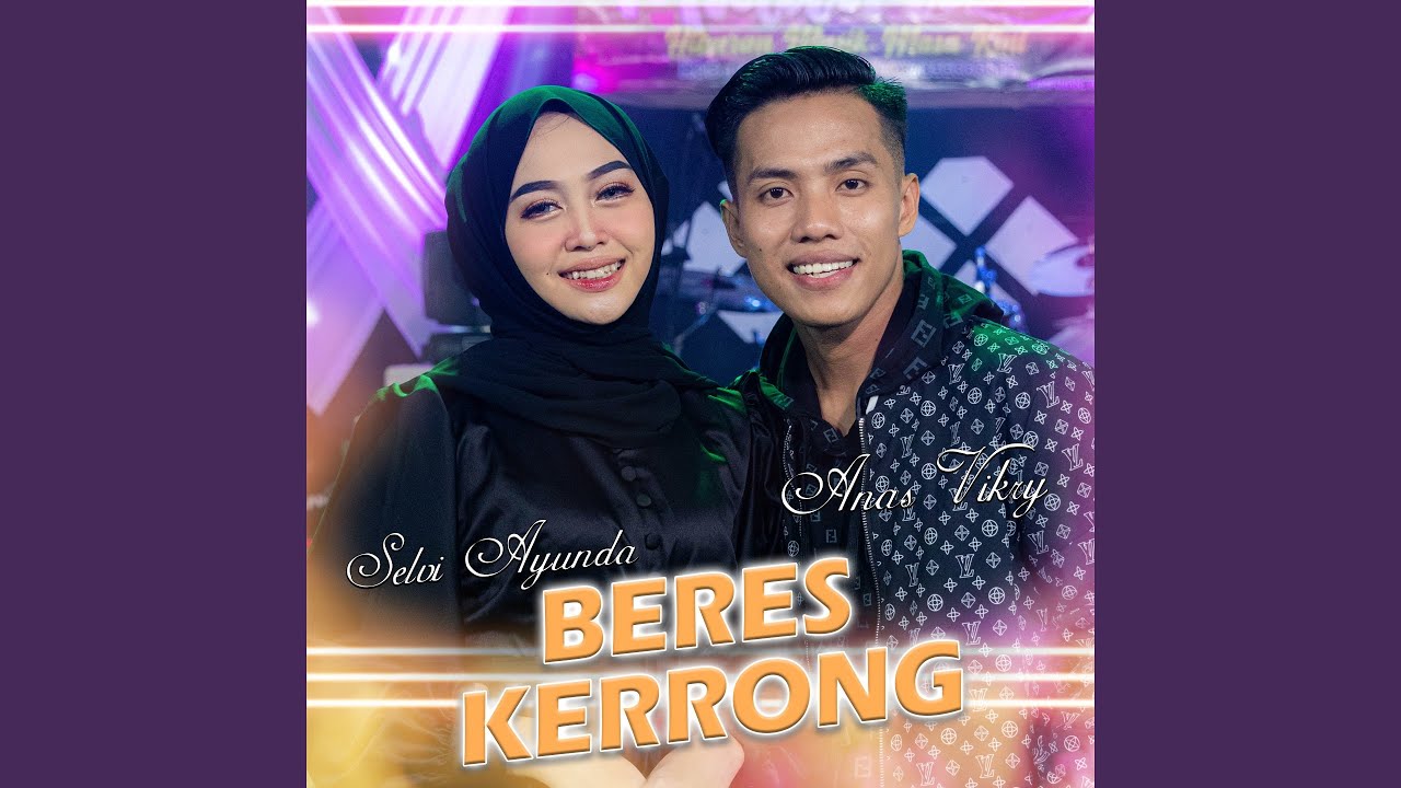 Beres Kerrong (feat. Anas Fikry) - YouTube