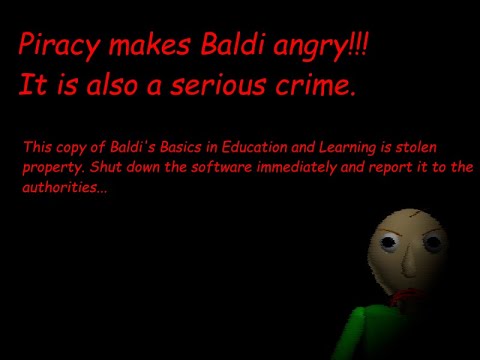 Baldi's Basics in Education and Learning Anti-Piracy (fanmade) - YouTube