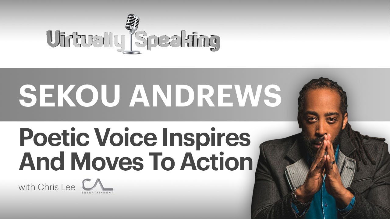 Sekou Andrews: Grammy Nominated Pioneer of Poetic Voice Talks Business ...