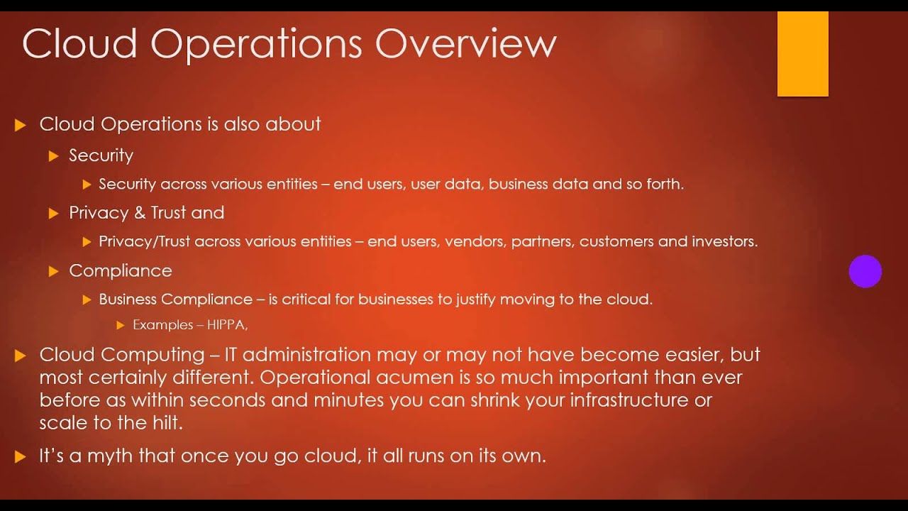 Cloud Operations Module 1 Video 1 Introduction to Cloud Operations ...