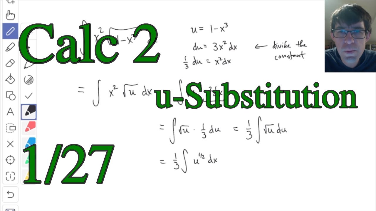 Calculus 2, u-substitution (Jan 27 2021) - YouTube