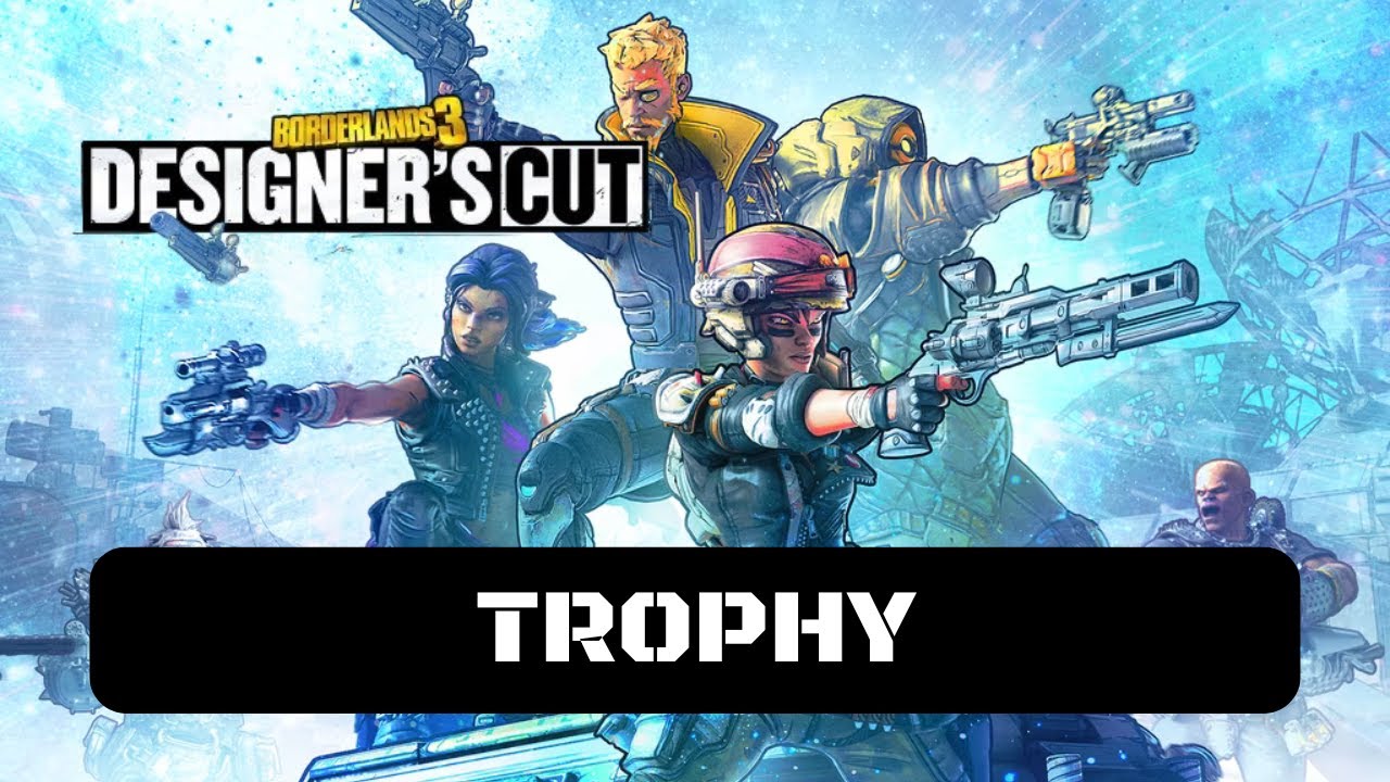 Borderlands 3 Designer's Cut Complex Made Simple Trophy - YouTube