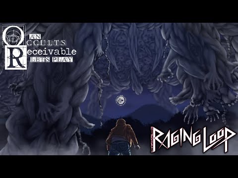 OR Plays: Raging Loop Part 37 - Dying Another Hearty Death - YouTube