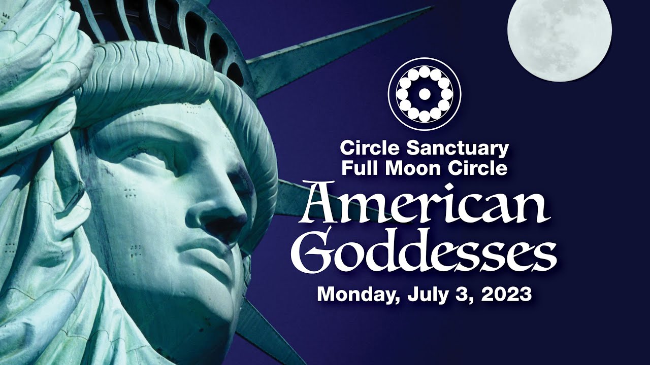 American Goddesses - Full Moon Circle - July 2023 - YouTube