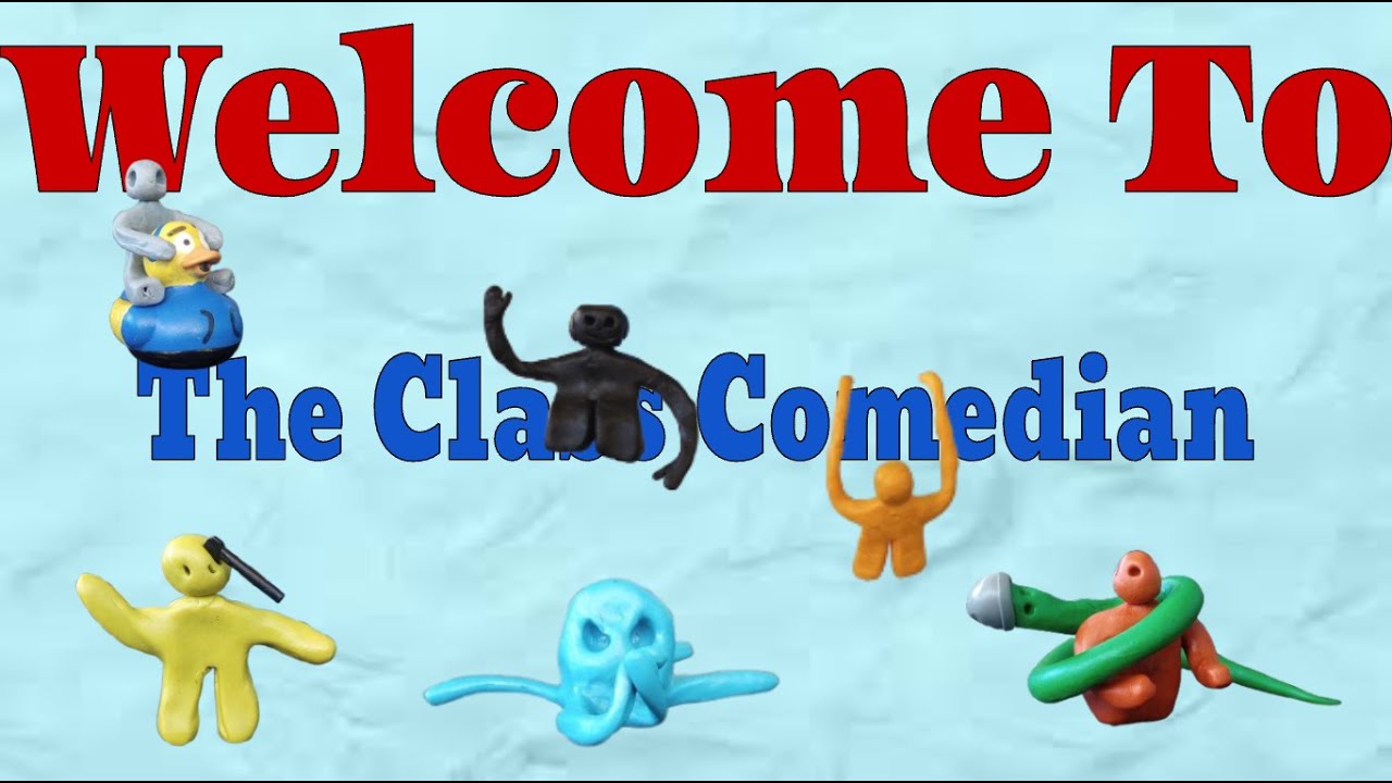 Welcome To The Class Comedian - YouTube