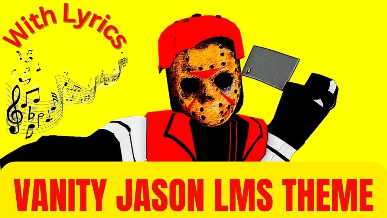 Vanity Jason LMS Theme (With lyrics) | Roblox Forsaken - YouTube