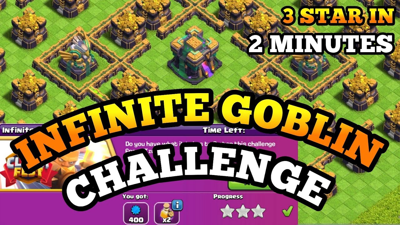 HOW TO 3 STAR IN INFINITE GOBLIN CHALLENGE IN COC | COC INFINITE GOBLIN ...