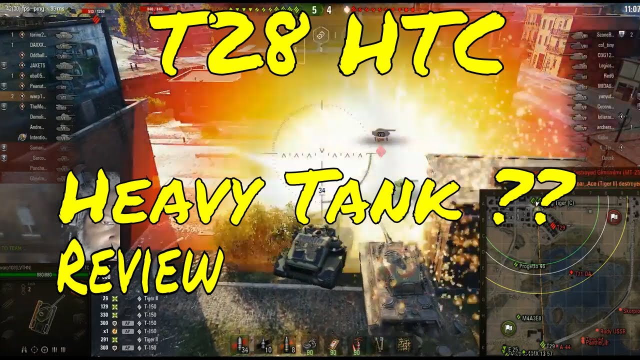 Warp103 Lets play world of tanks ♦ T28 HTC Review - YouTube
