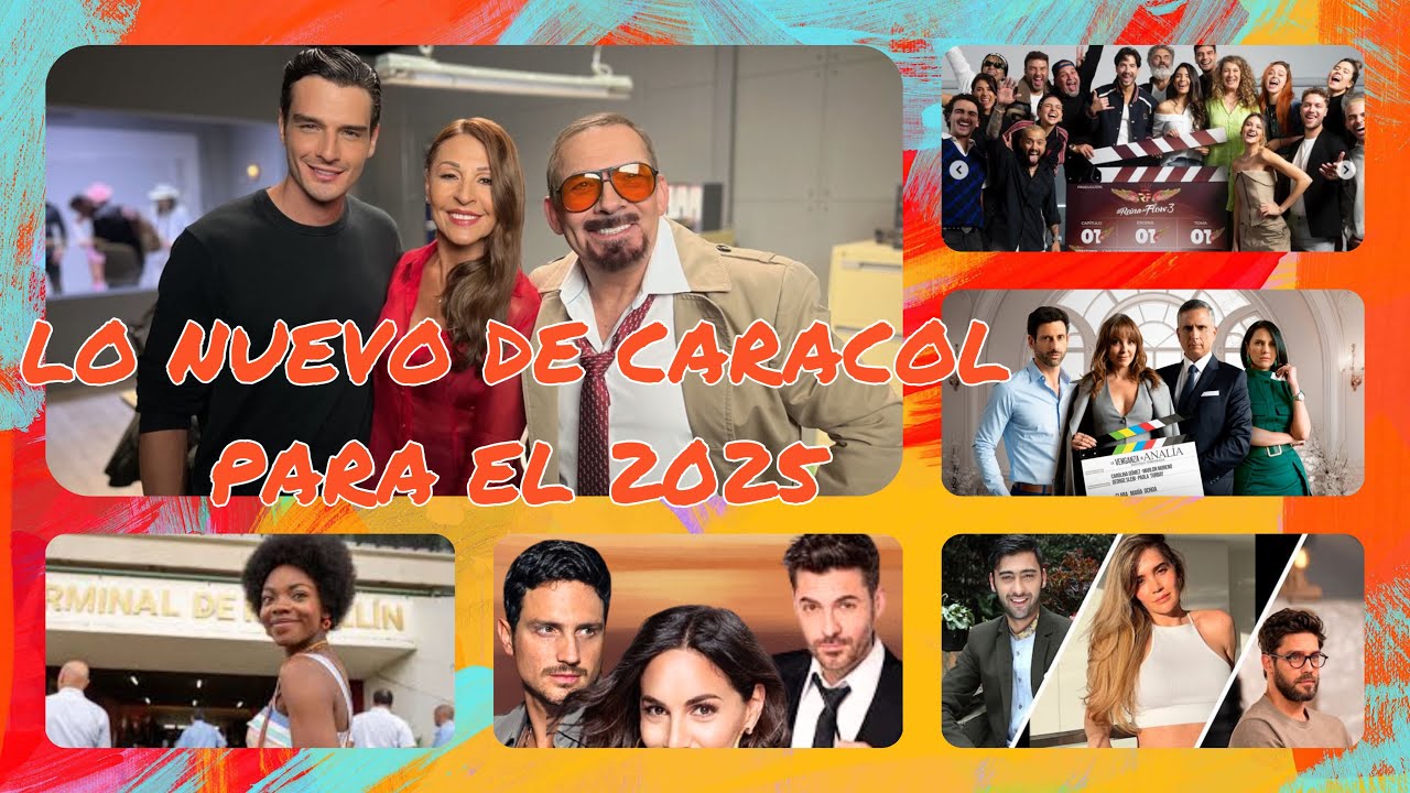 Las NUEVAS producciones de CARACOL TV para el 2025 - YouTube
