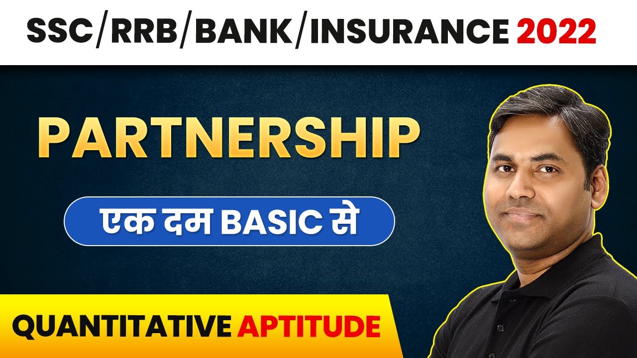 Partnership - Basic Concepts & Problems | Quantitative Aptitude | SSC ...