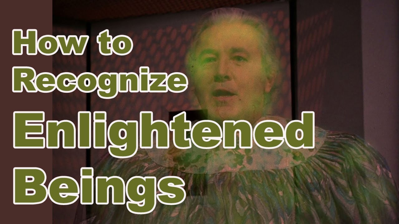 How to Recognize Enlightened Beings - YouTube