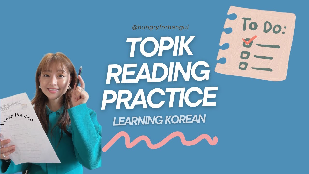 TOPIK Reading Practice I Learning Korean | 한국어 배우기 6 - YouTube