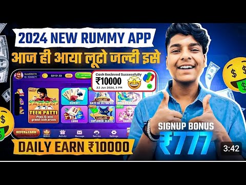 777 bonus rummy game New rummy app today - YouTube