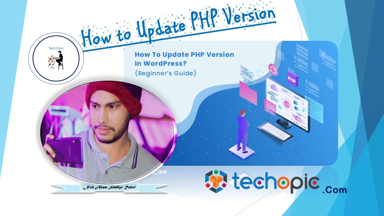 How To Update PHP Latest Version WP Update PHP Version In WordPress NSR TechOpic 2020 YouTube How To Update PHP Latest Version WP Update PHP Version In WordPress NSR TechOpic 2020 YouTube