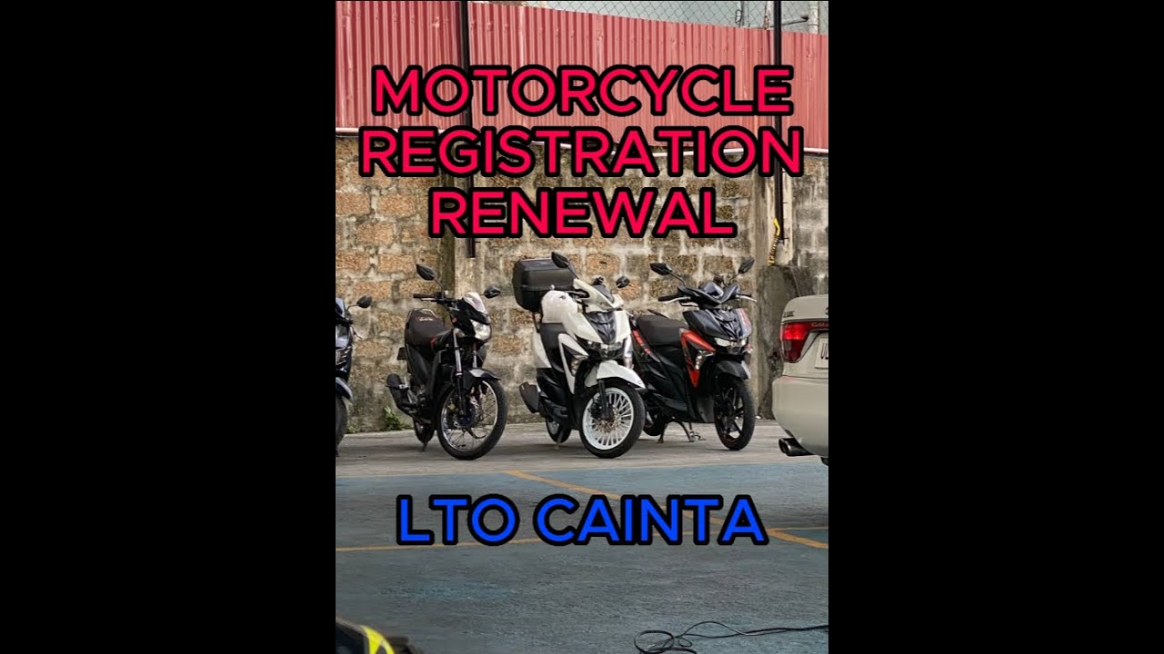 PAANO MAGPAREHISTRO NG MOTOR 2024 LTO RENEWAL OF MOTORCYCLE ...