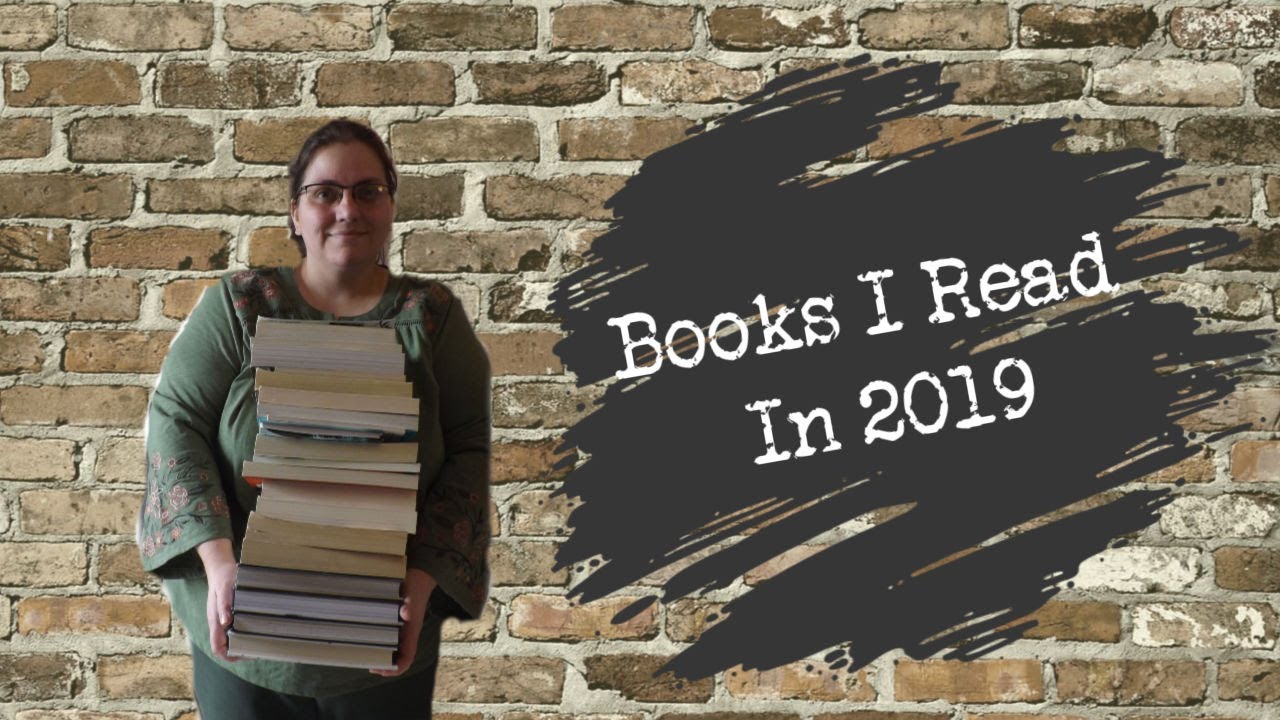 Books I Read In 2019 YouTube books-i-read-in-2019-youtube