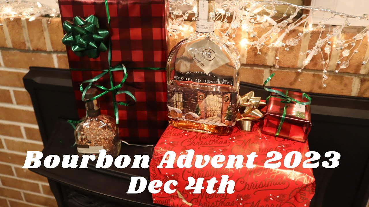 Bourbon Bill Advent Calendar Dec 4th 2023 - YouTube