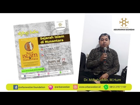Dr. Miftahuddin, M.Hum - Diskusi Buku Sejarah Islam di Nusantara - YouTube