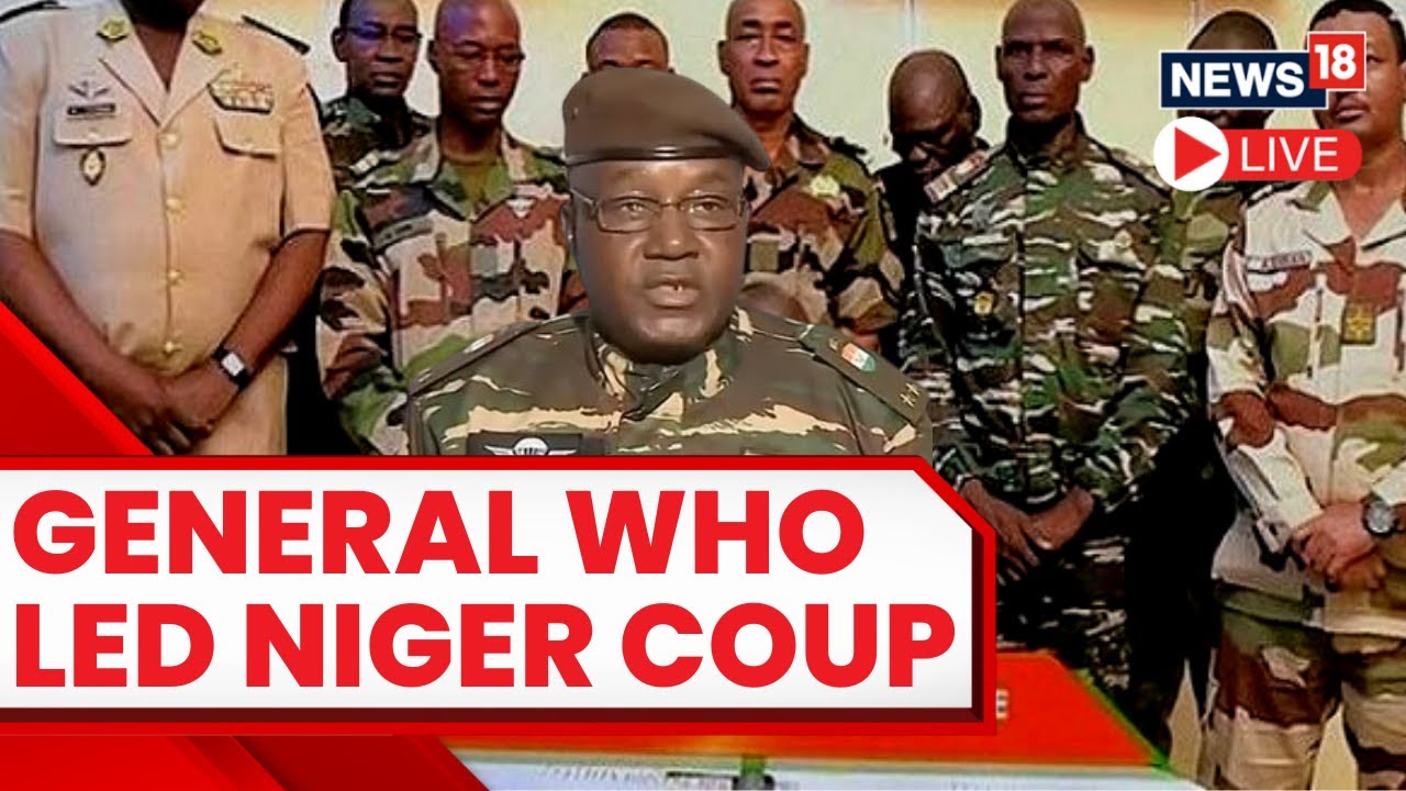 Niger Coup 2023 LIVE | Abdourahmane Tchiani Declares Himself As New ...