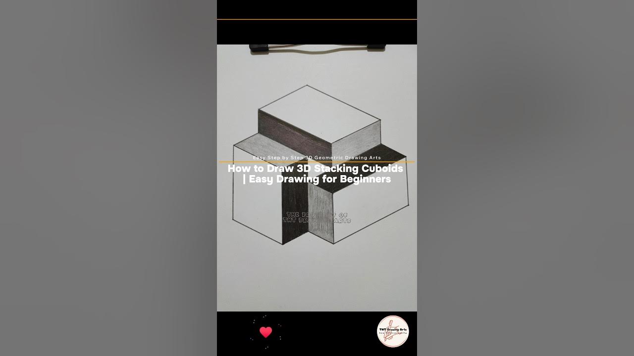 How to Draw 3D Stacking Cuboids | Easy Drawing for Beginners #geometricart #opticalillusion # ...