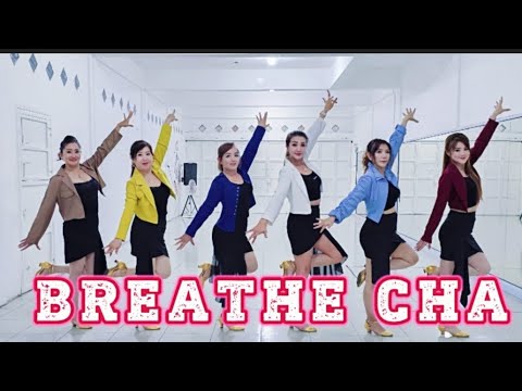 BREATHE CHA LINE DANCE💥 - YouTube