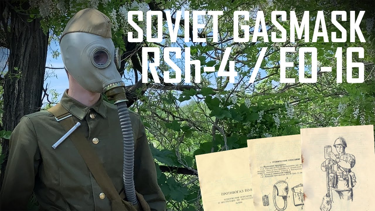Soviet RSh-4/EO-16 Gasmask | Army CBRN Workhorse - YouTube