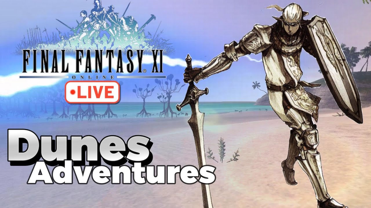 Final Fantasy XI : Dunes or Bust with the Community - YouTube