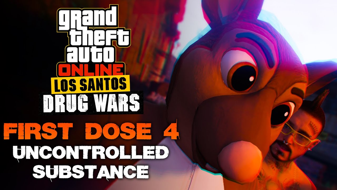GTA Online: Los Santos Drug Wars DLC - First Dose 4 - Uncontrolled ...