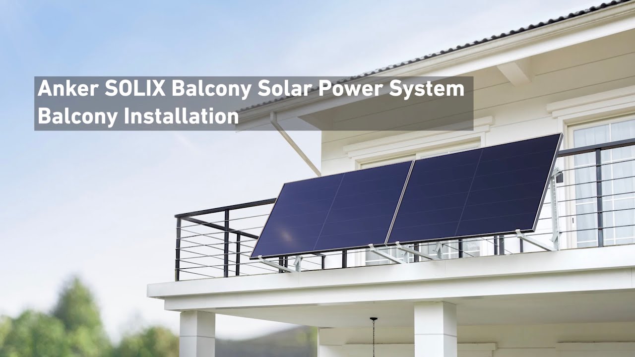 Anker SOLIX Balcony Solar Power System | Balcony Installation - YouTube