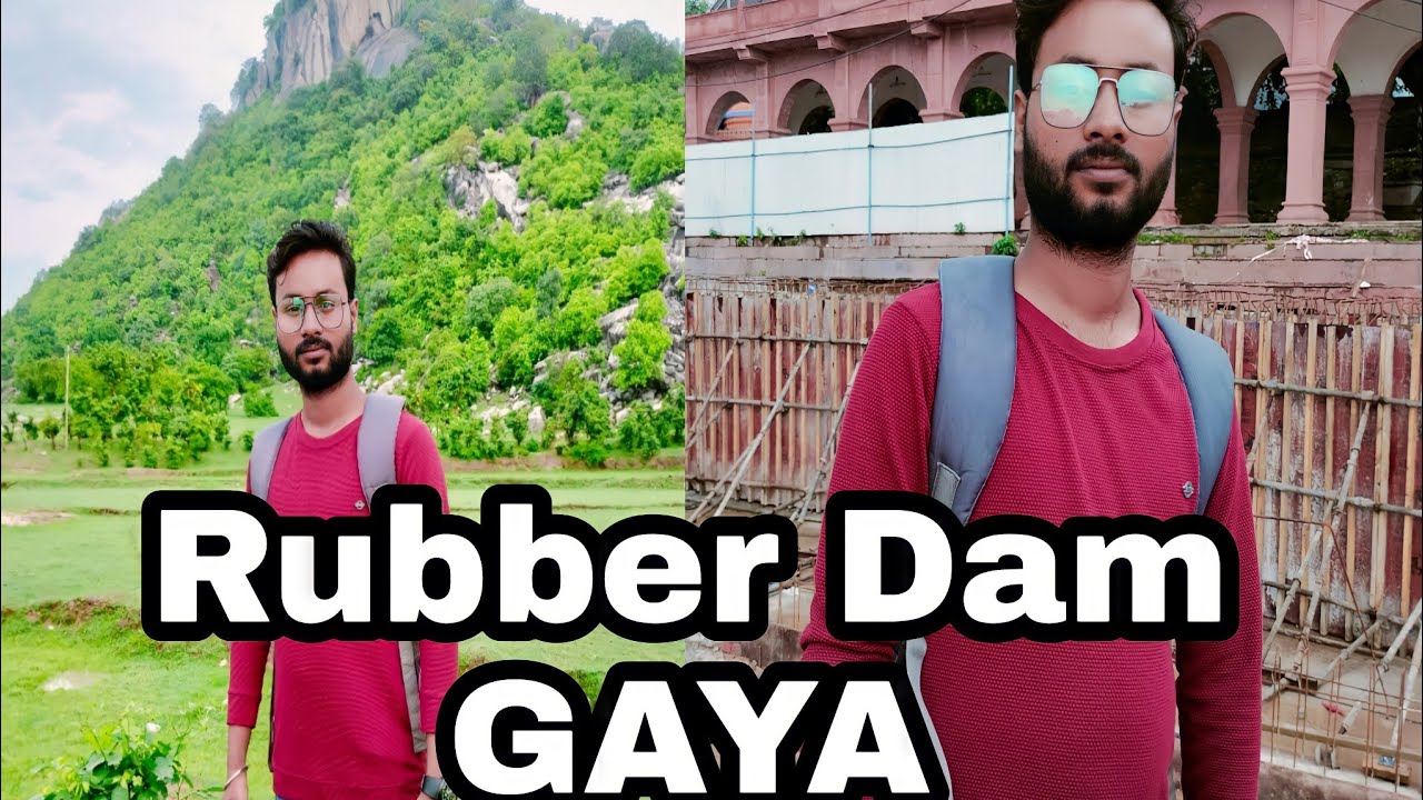 Gaya Rubber Dam || Gaya rubber dam project || || My first vlog viral ...