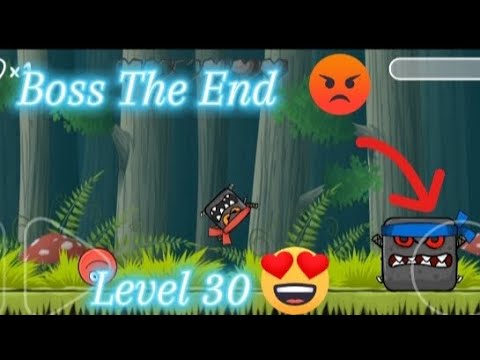 Red Ball 4 Level 30 Boss Herd level please subscribe me - YouTube