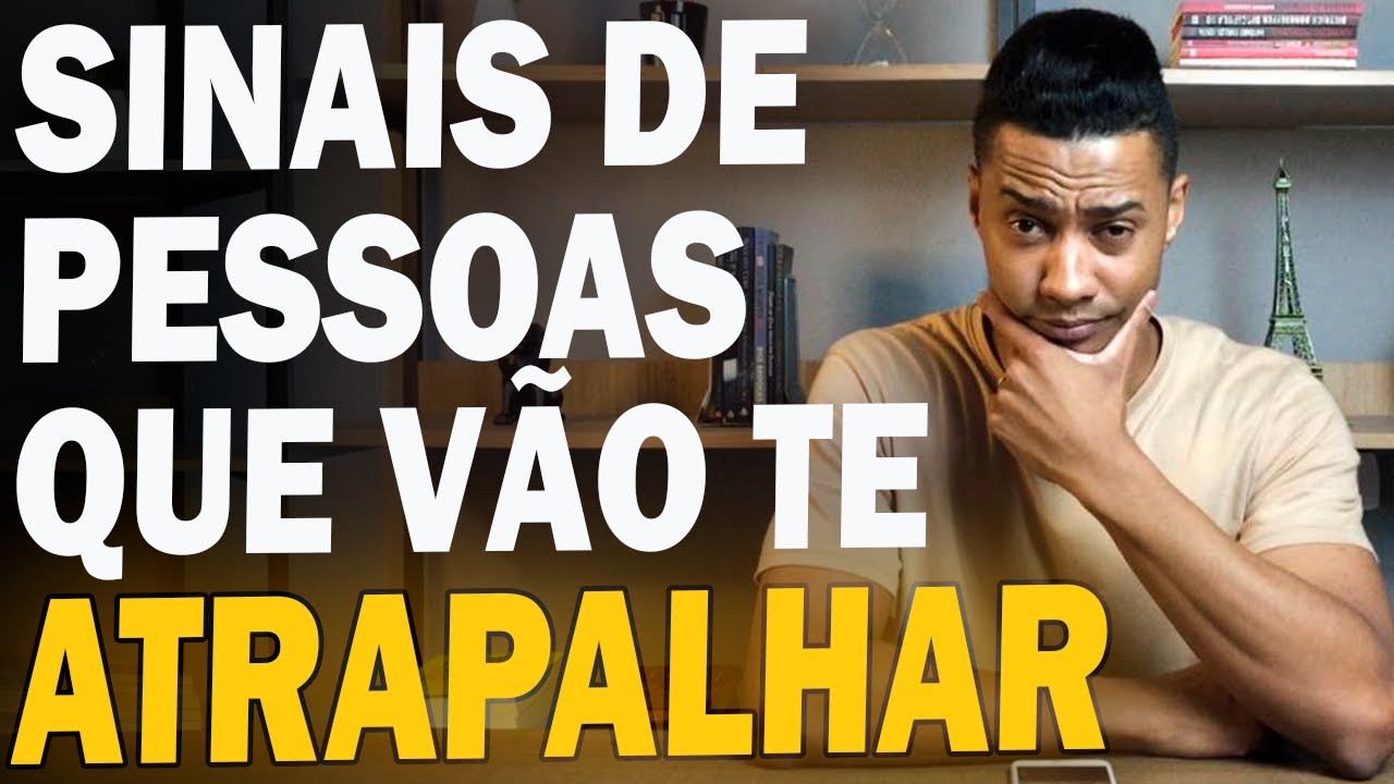 Sinais de alerta de pessoas que estão atrapalhando a sua vida ...
