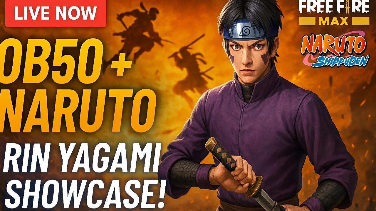 🎮LIVE: OB50 Update + Naruto Chapter 2 – Ninja War🔥 | Rin Yagami New ...