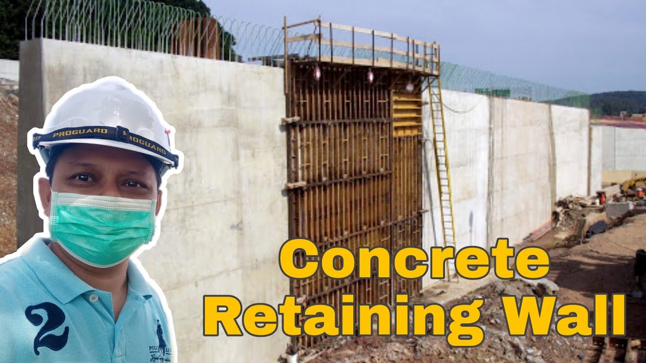 Concrete Retaining Wall : Proses pembinaan tembok penahan bertetulang ...