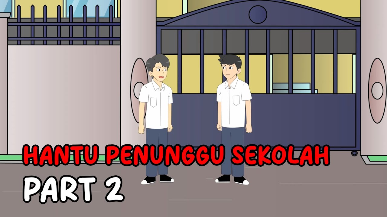 Hantu Hamil Penunggu Sekolah Part 2 - Animasi Sekolah - YouTube
