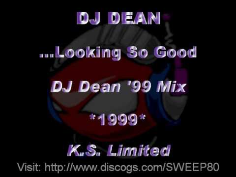 DJ Dean - ...Looking So Good | Releases | Discogs
