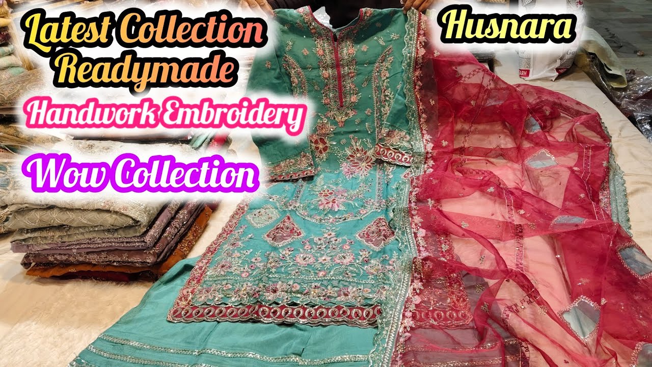 Husnara Latest Collection Handwork Embroidery Order Now 😍🤩 - YouTube