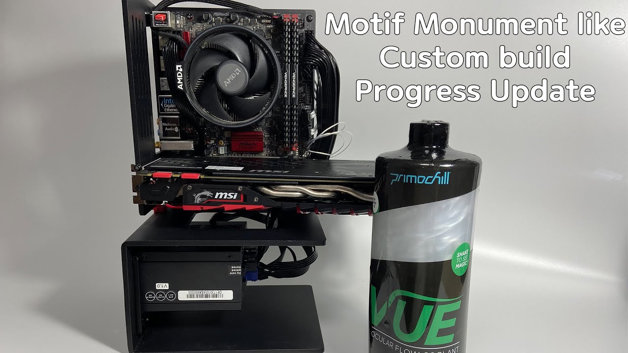 Motif Monument like case with Primochill Vue Water-cooling Update - YouTube