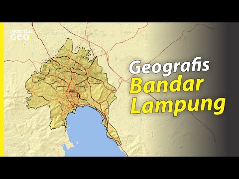 Berawal dari 2 Kota Kembar | Geografis Kota Bandar Lampung