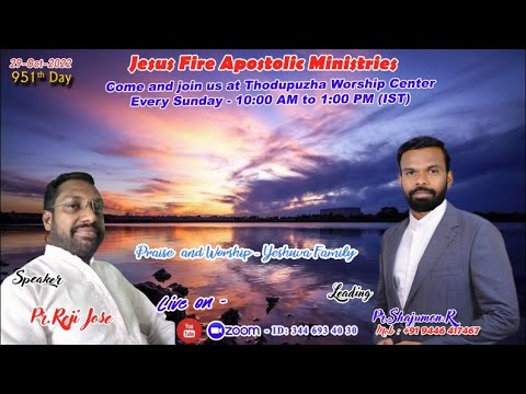 🔴29-Oct-2022 • Pr.Reji Jose • Jesus Fire Apostolic Ministries • 951th ...
