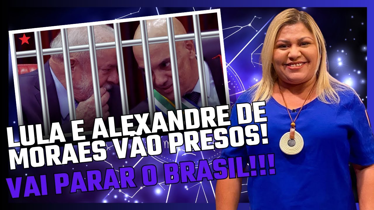 LULA E ALEXANDRE DE MORAES ATRÁS DAS GRADES? LENE SENSITIVA FAZ ...
